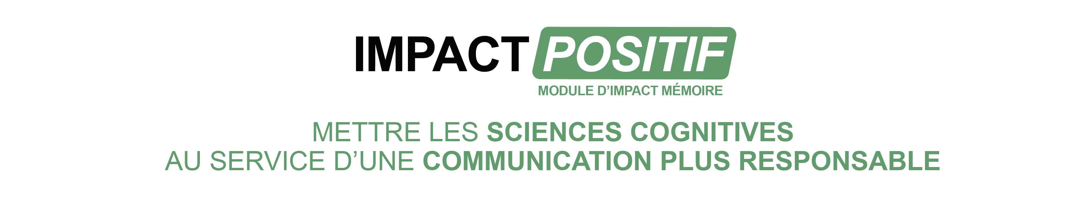 Nouveau Module Impact Positif - Impact Mémoire